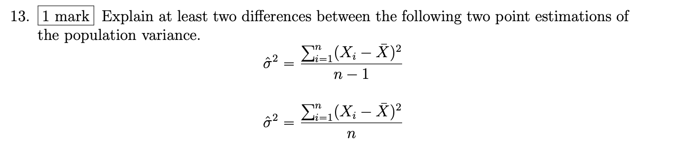 Solved 13. 1 mark Explain at least two differences between | Chegg.com