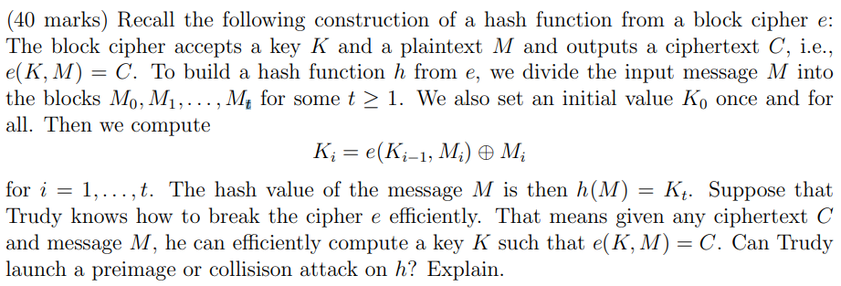 Solved (40 marks) Recall the following construction of a | Chegg.com