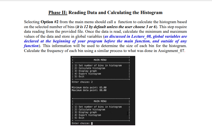 Solved Phase II: Reading Data and Calculating the Histogram | Chegg.com