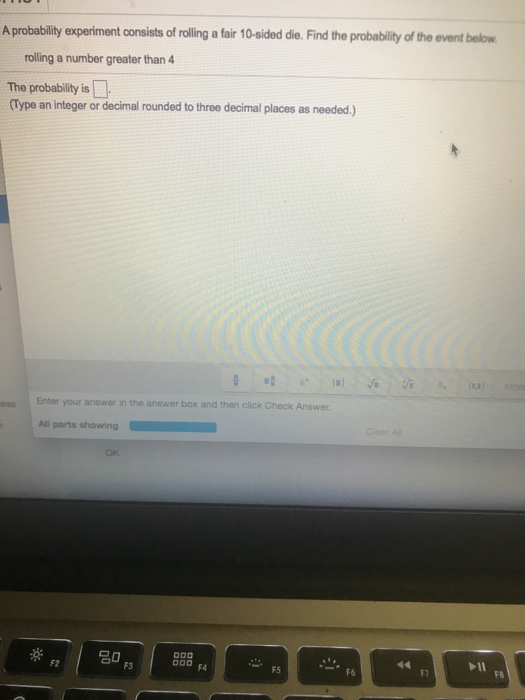 Solved A probability experiment consists of rolling a fair | Chegg.com