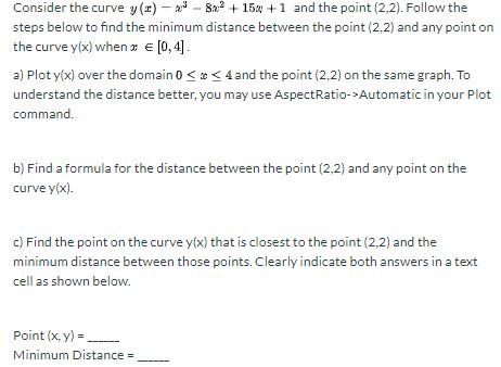 Solved Consider the curve y(x) - - 8x2 +152 +1 and the point | Chegg.com
