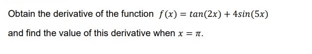 Solved Obtain the derivative of the function | Chegg.com