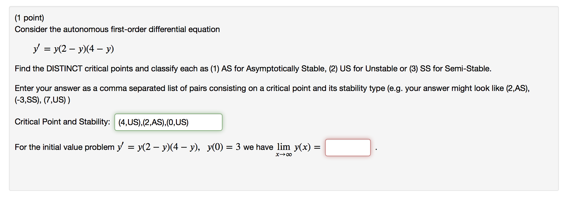 Solved (1 point) Consider the autonomous first-order | Chegg.com