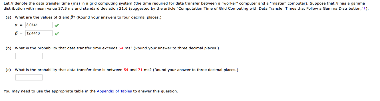Solved Let X denote the data transfer time (ms) in a grid | Chegg.com
