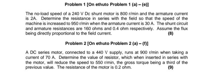 Solved Problem 1 (On ethuto Problem 1 (a) – (e)] The no-load | Chegg.com