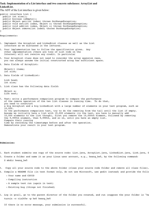Solved Task: Implementation of a List interface and two | Chegg.com