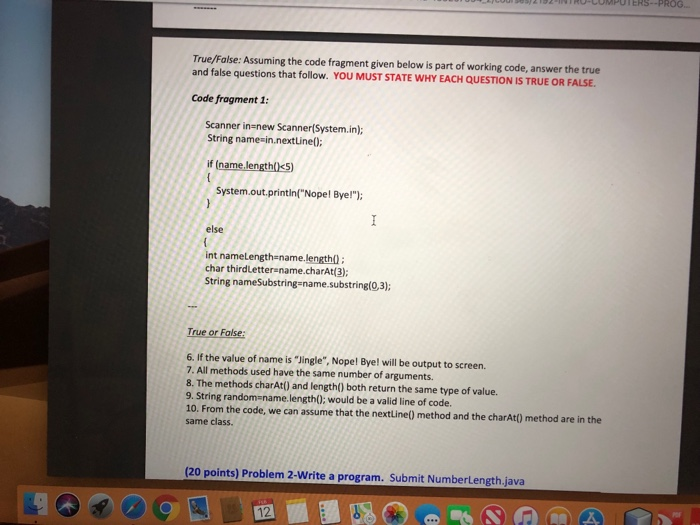 Solved Truefalse Assuming The Code Fragment Given Below Is 5254