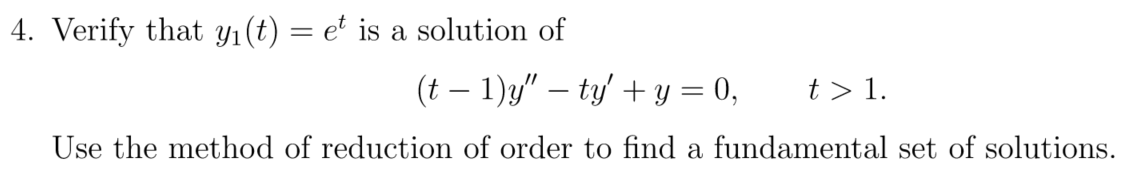 Solved 4. Verify that y1(t)=et is a solution of | Chegg.com