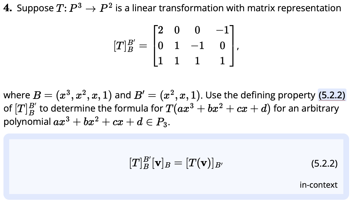 Solved 4. Suppose T:P3→P2 is a linear transformation with | Chegg.com