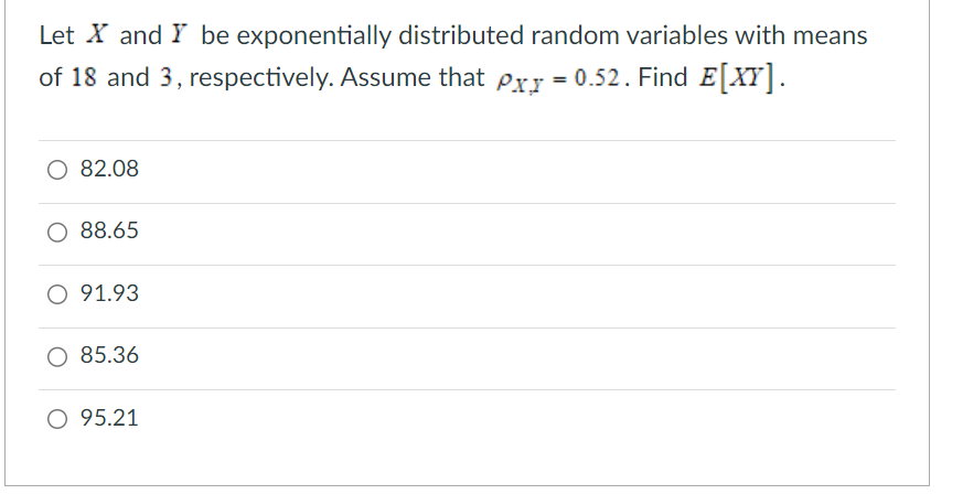 Solved Let X and Y be exponentially distributed random | Chegg.com