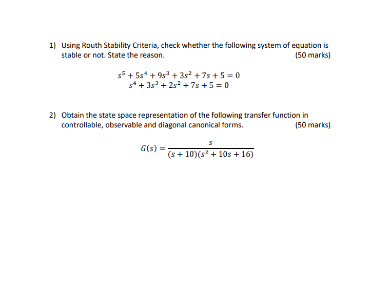Solved 1) Using Routh Stability Criteria, check whether the | Chegg.com