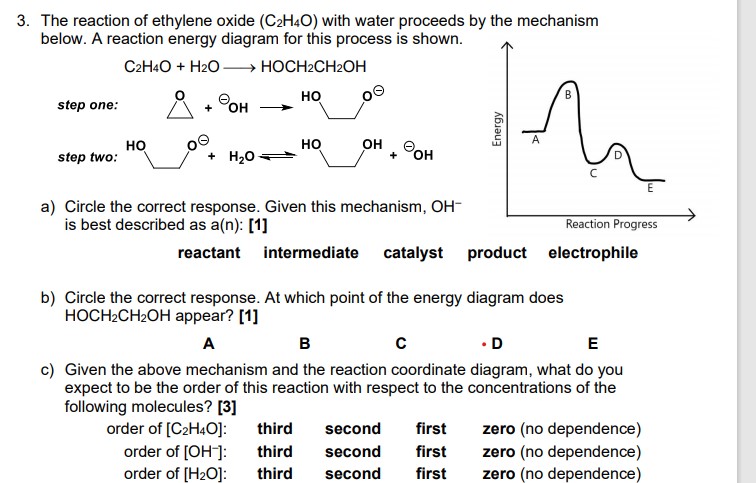 Solved 3. The reaction of ethylene oxide (C2H40) with water | Chegg.com