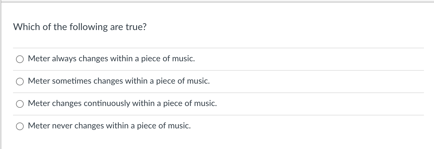 Solved Which of the following are true? Meter always changes | Chegg.com