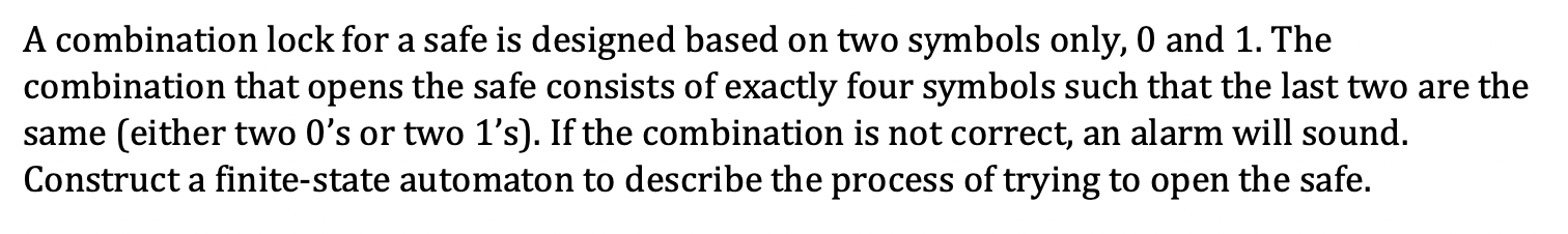 Solved A combination lock for a safe is designed based on | Chegg.com