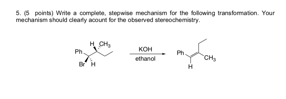 Solved Write a complete, stepwise mechanism for the | Chegg.com
