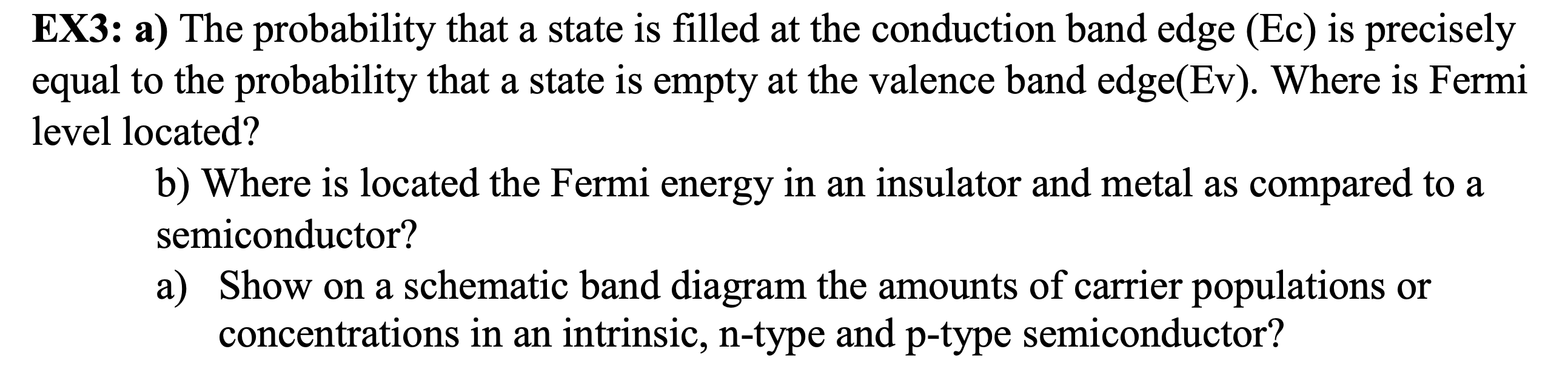 Solved EX3: a) The probability that a state is filled at the | Chegg.com