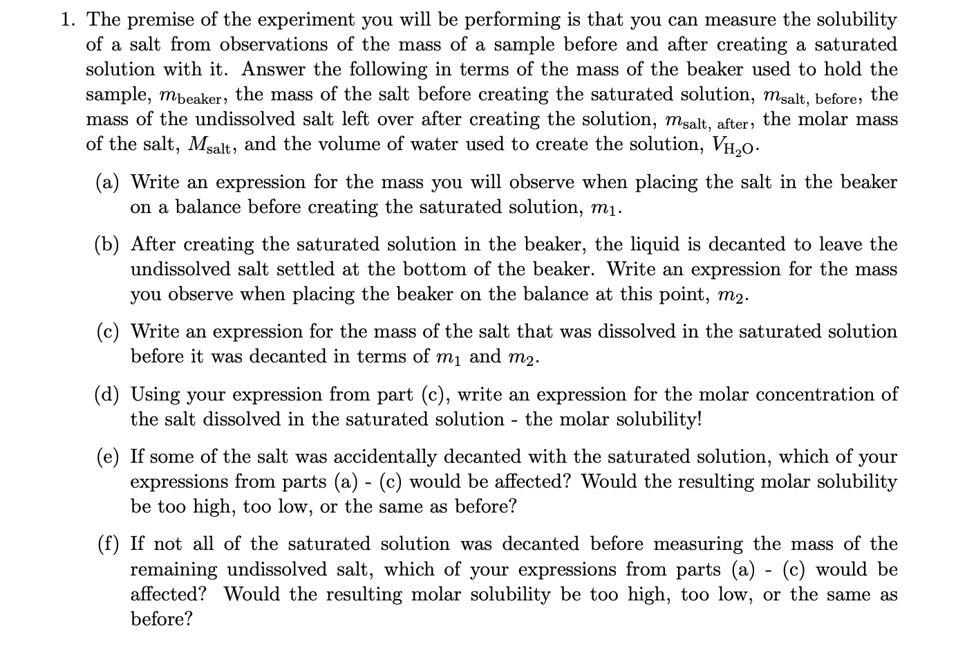 Solved 1. The premise of the experiment you will be | Chegg.com