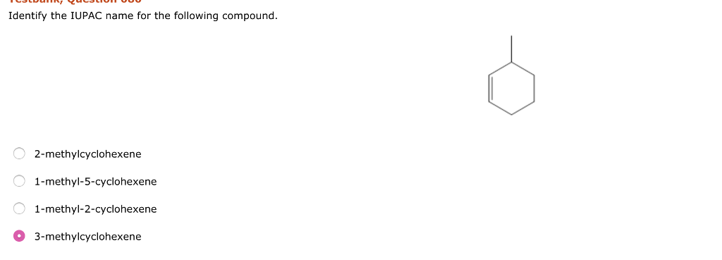 Solved Identify the IUPAC name for the following compound | Chegg.com