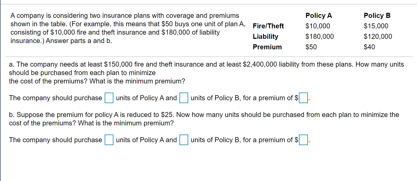 Solved A company is considering two insurance plans with | Chegg.com
