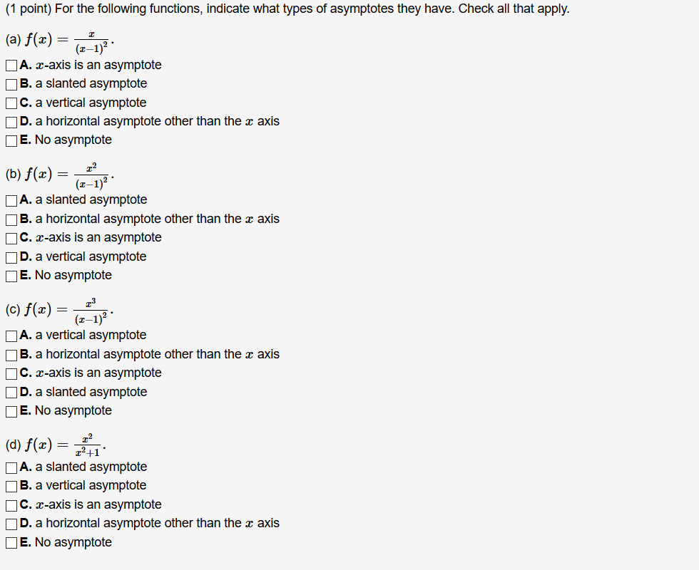 Solved (1 point) For the following functions, indicate what | Chegg.com