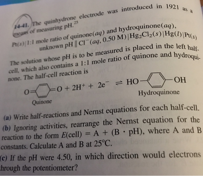 Solved 14-41. The quinhydrone electrode was introduced in | Chegg.com