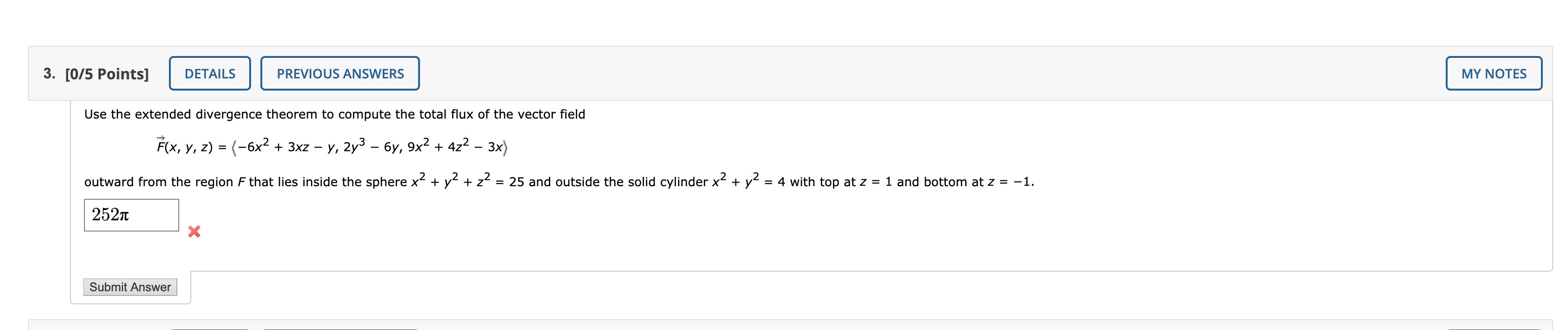 Solved Use the extended divergence theorem to compute the | Chegg.com