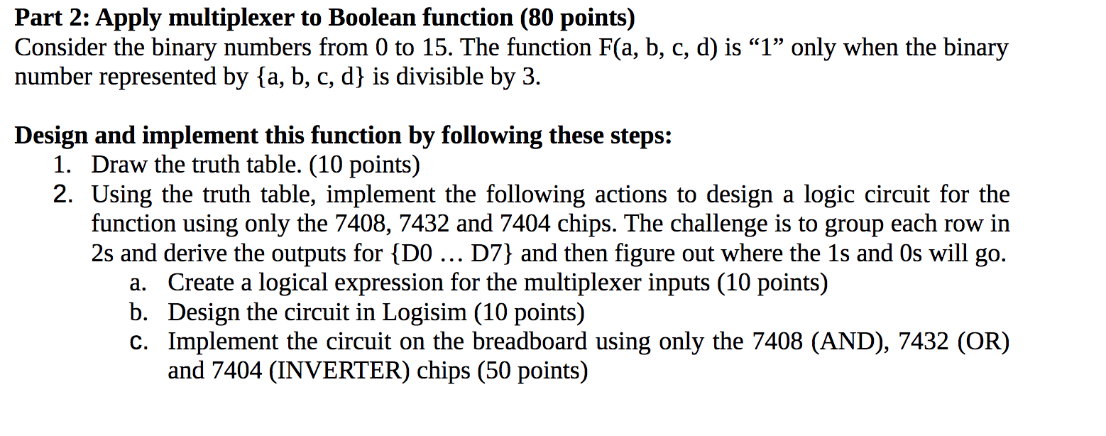 Solved Part 2 Apply Multiplexer To Boolean Function 80 1947