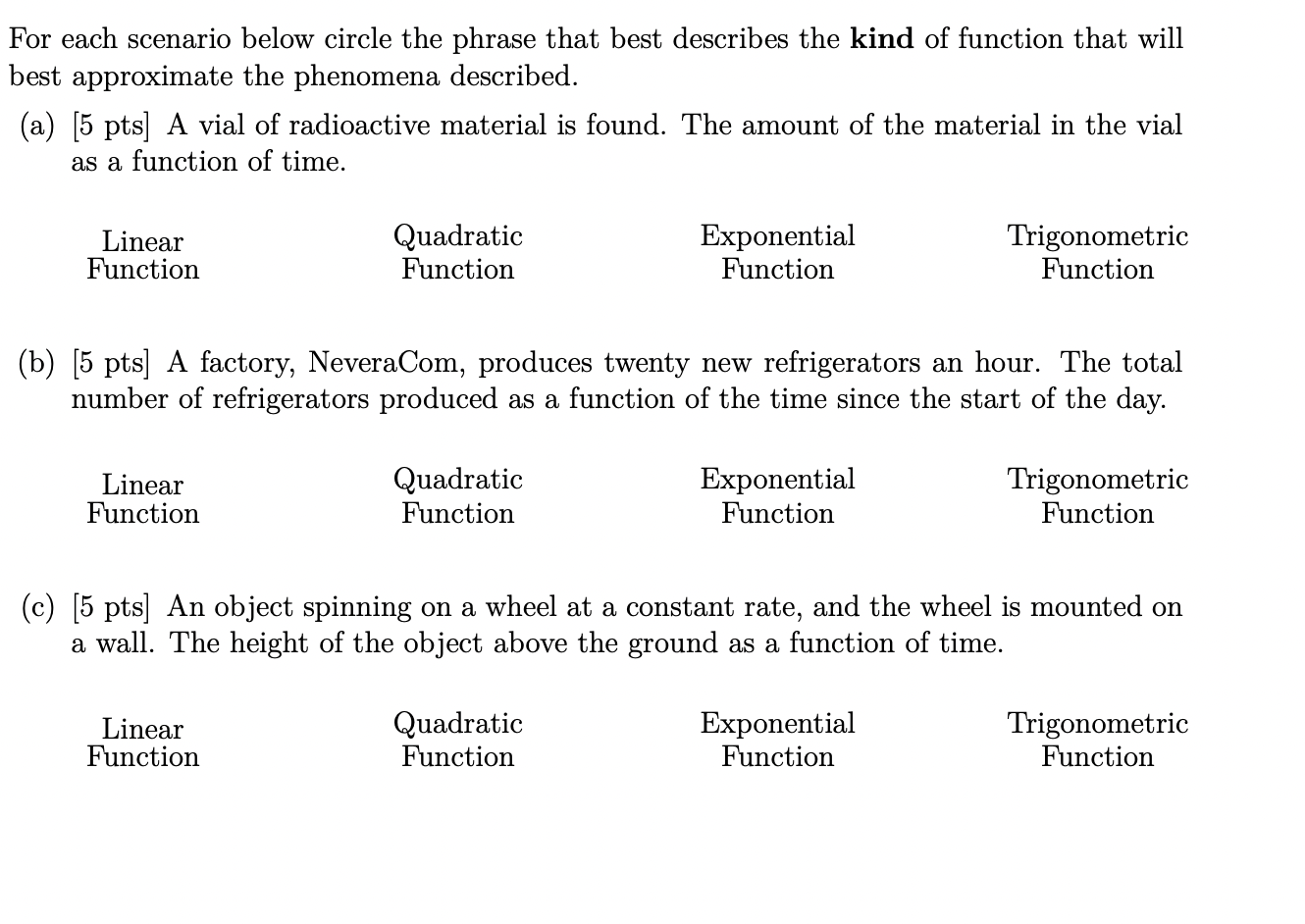 Solved For each scenario below circle the phrase that best | Chegg.com