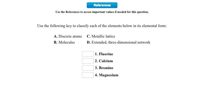 Solved References Use the References to access important | Chegg.com