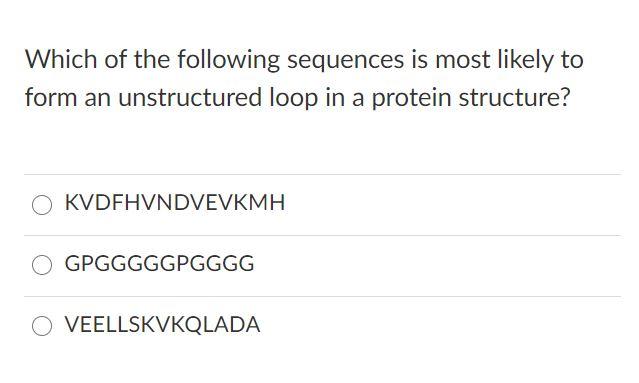 Solved Which of the following sequences is most likely to | Chegg.com