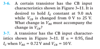 Solved 3-6. A certain transistor has the CB input | Chegg.com