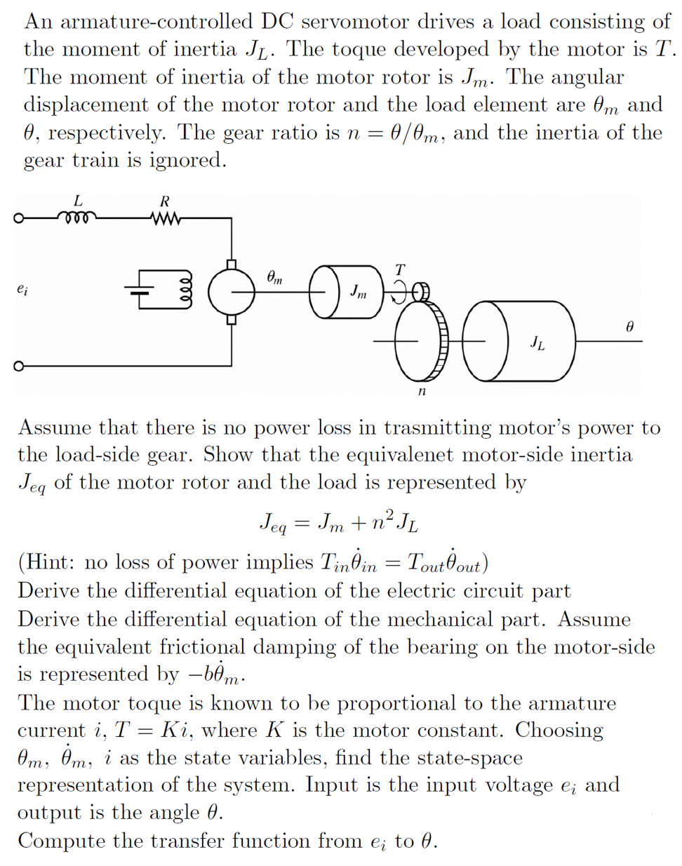 Solved An armature-controlled DC servomotor drives a load | Chegg.com