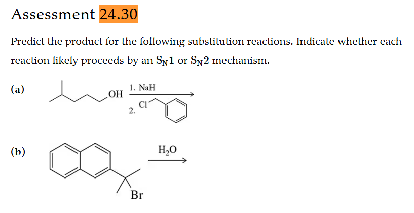 Solved Assessment 24.30Predict the product for the following | Chegg.com