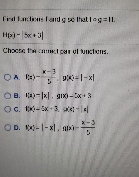 Solved Find Functions F And G So That Fog H H X X2 18
