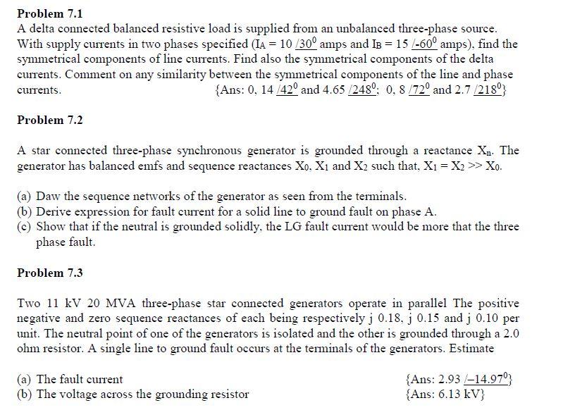 Solved Problem 7.1 A delta connected balanced resistive load | Chegg.com