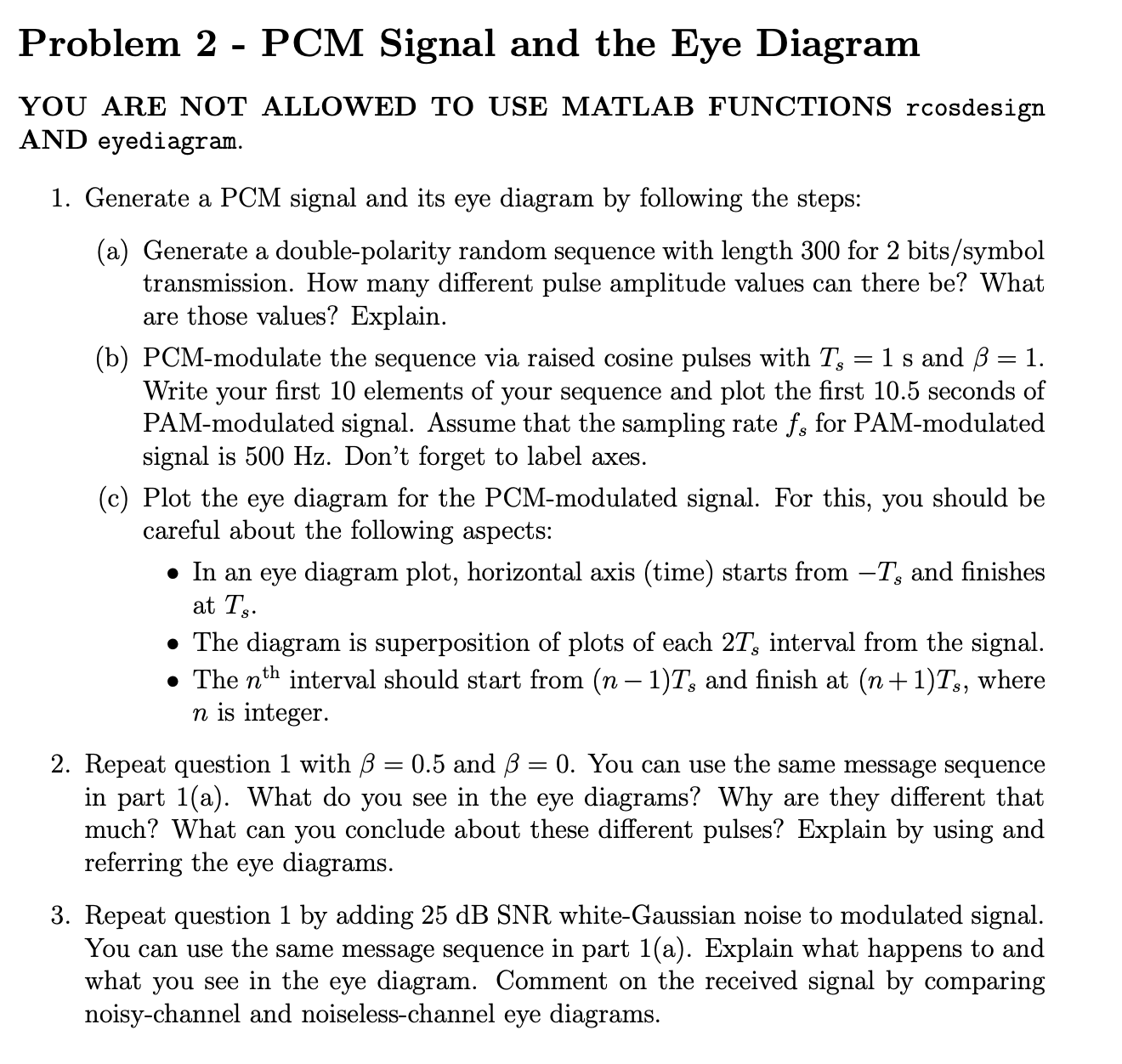 Solved Problem 2 - PCM Signal and the Eye Diagram YOU ARE | Chegg.com