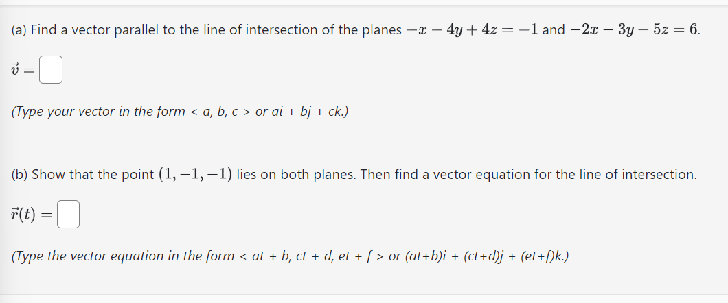 Solved (a) ﻿Find a vector parallel to the line of | Chegg.com