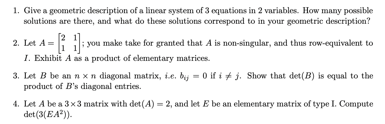 Solved 1. Give a geometric description of a linear system of | Chegg.com