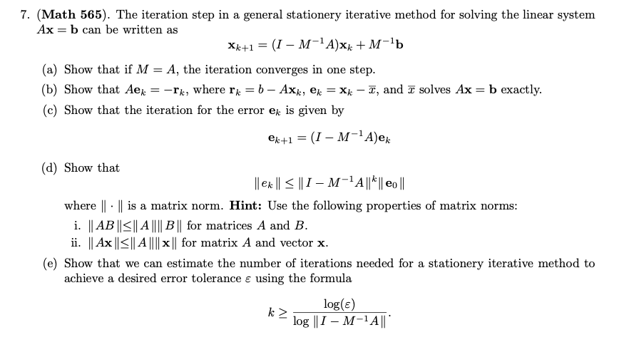 Solved 7. (Math 565). The iteration step in a general | Chegg.com