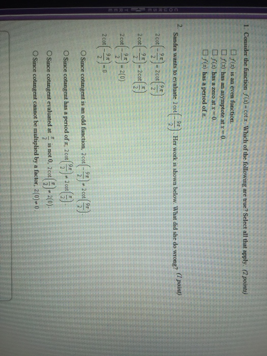 Solved 1. Consider the function f( cot x Which of the | Chegg.com