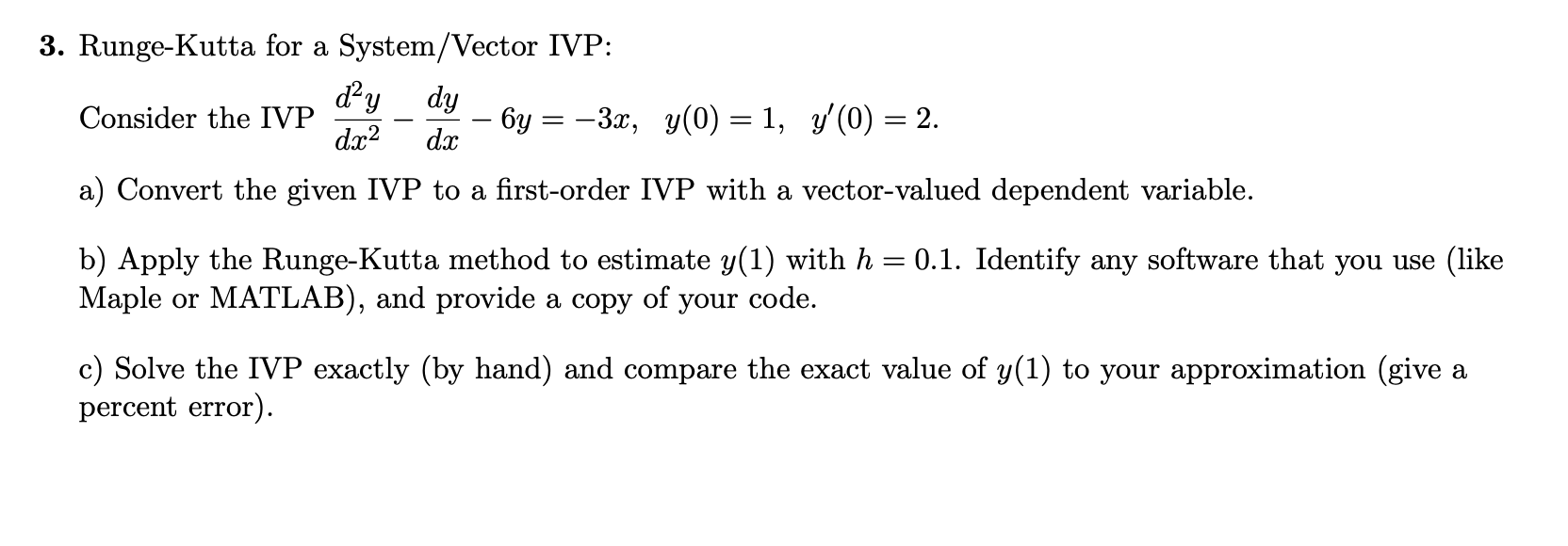 Solved Try to write-up a solution to each question in a form | Chegg.com