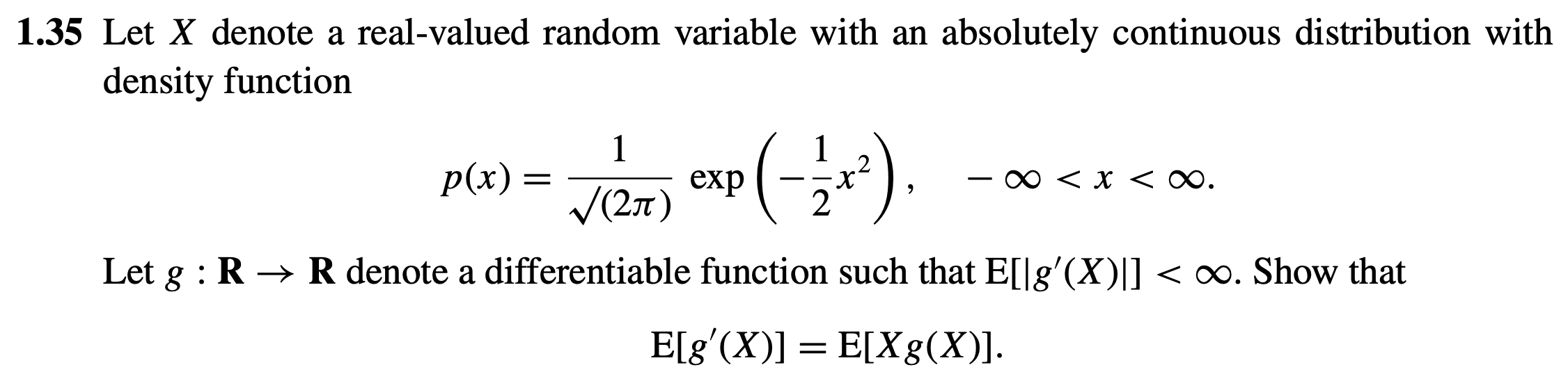 Solved 35 Let X denote a real-valued random variable with an | Chegg.com