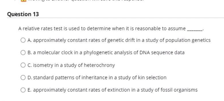 Solved Question 13 A relative rates test is used to | Chegg.com