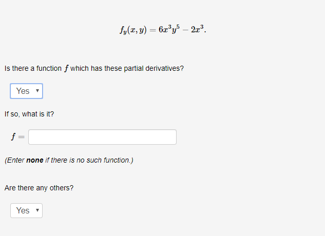 Solved fy(2,y) = 6x’y5 – 2r3. Is there a function f which | Chegg.com