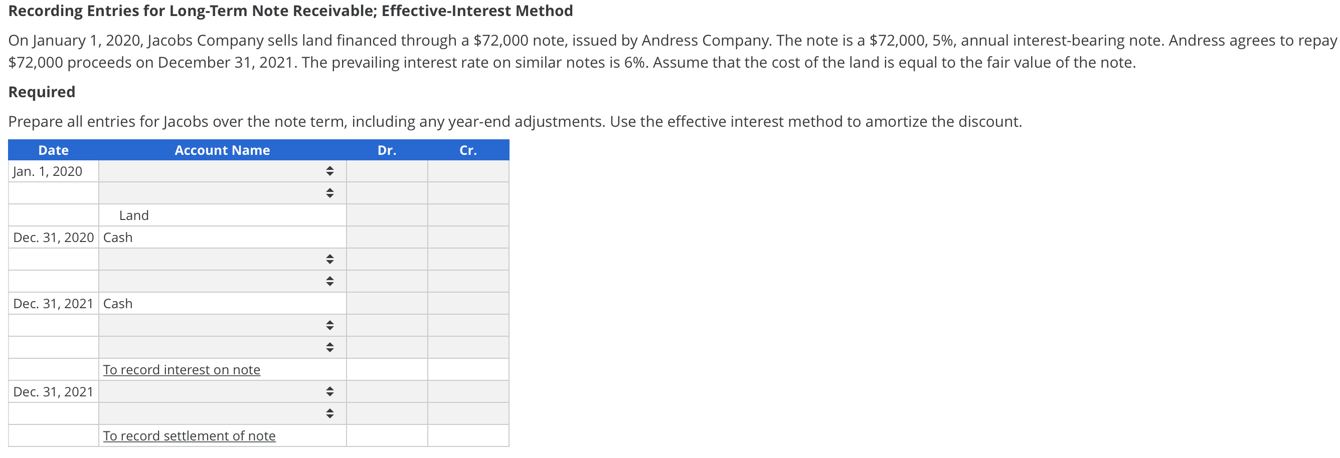 Solved Recording Entries for Long-Term Note Receivable; | Chegg.com