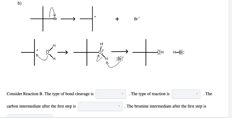 Solved b) Br 一一 《一一一一 -SH Consider Reaction B. The type of | Chegg.com