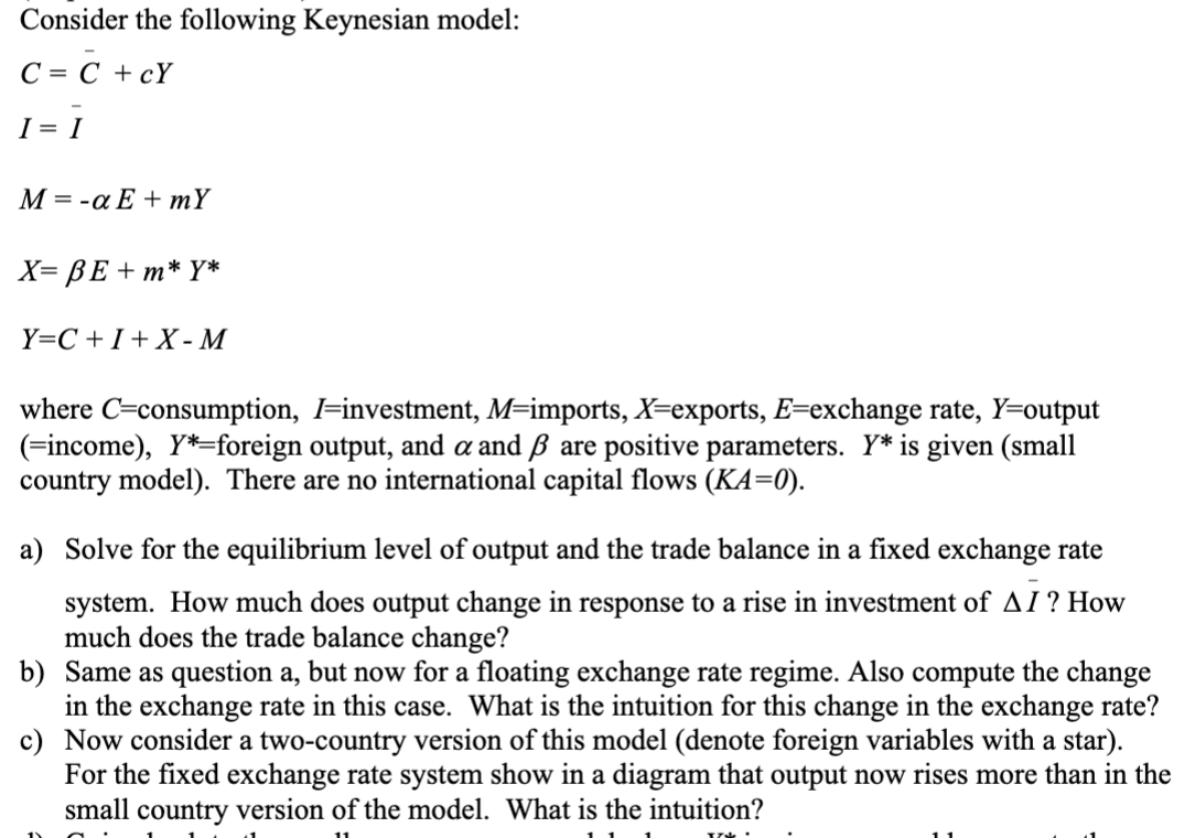 Solved Consider the following Keynesian model: | Chegg.com