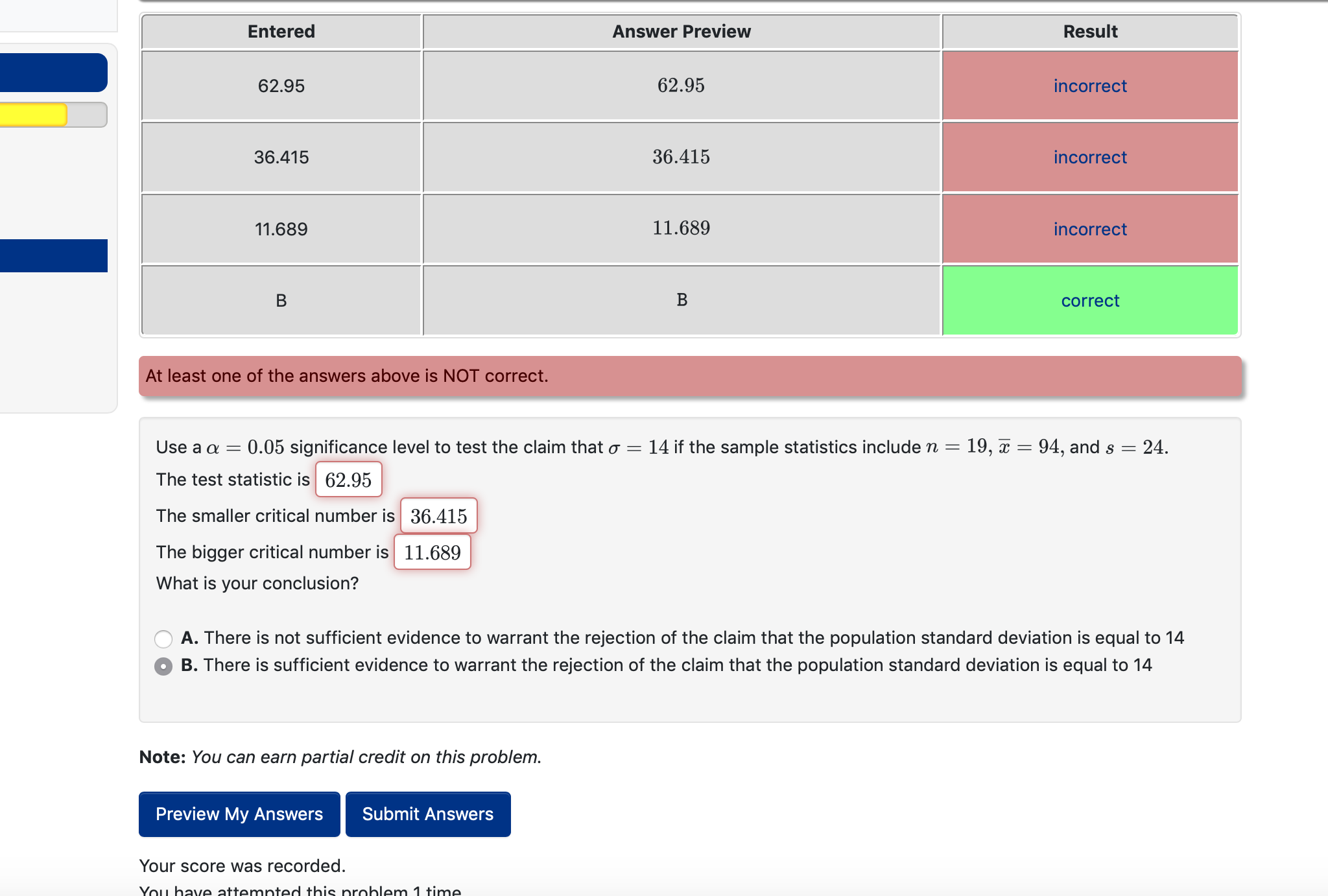 Solved At least one of the answers above is NOT correct. Use | Chegg.com