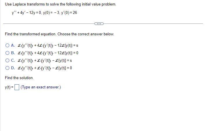 Solved Use Laplace transforms to solve the following initial | Chegg.com