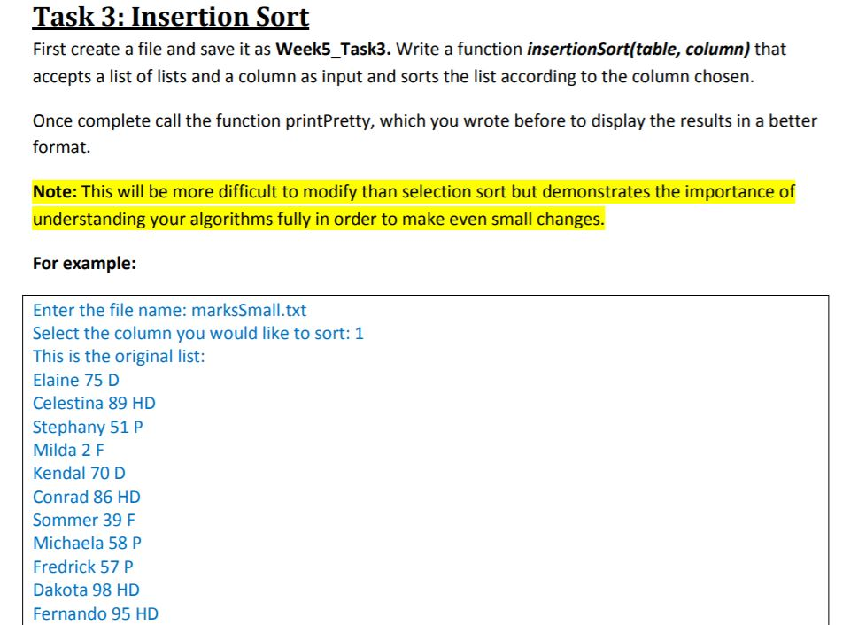 Solved Task 3: Insertion Sort First create a file and save | Chegg.com Solved Task 3: Insertion Sort First create a file and save | Chegg.com